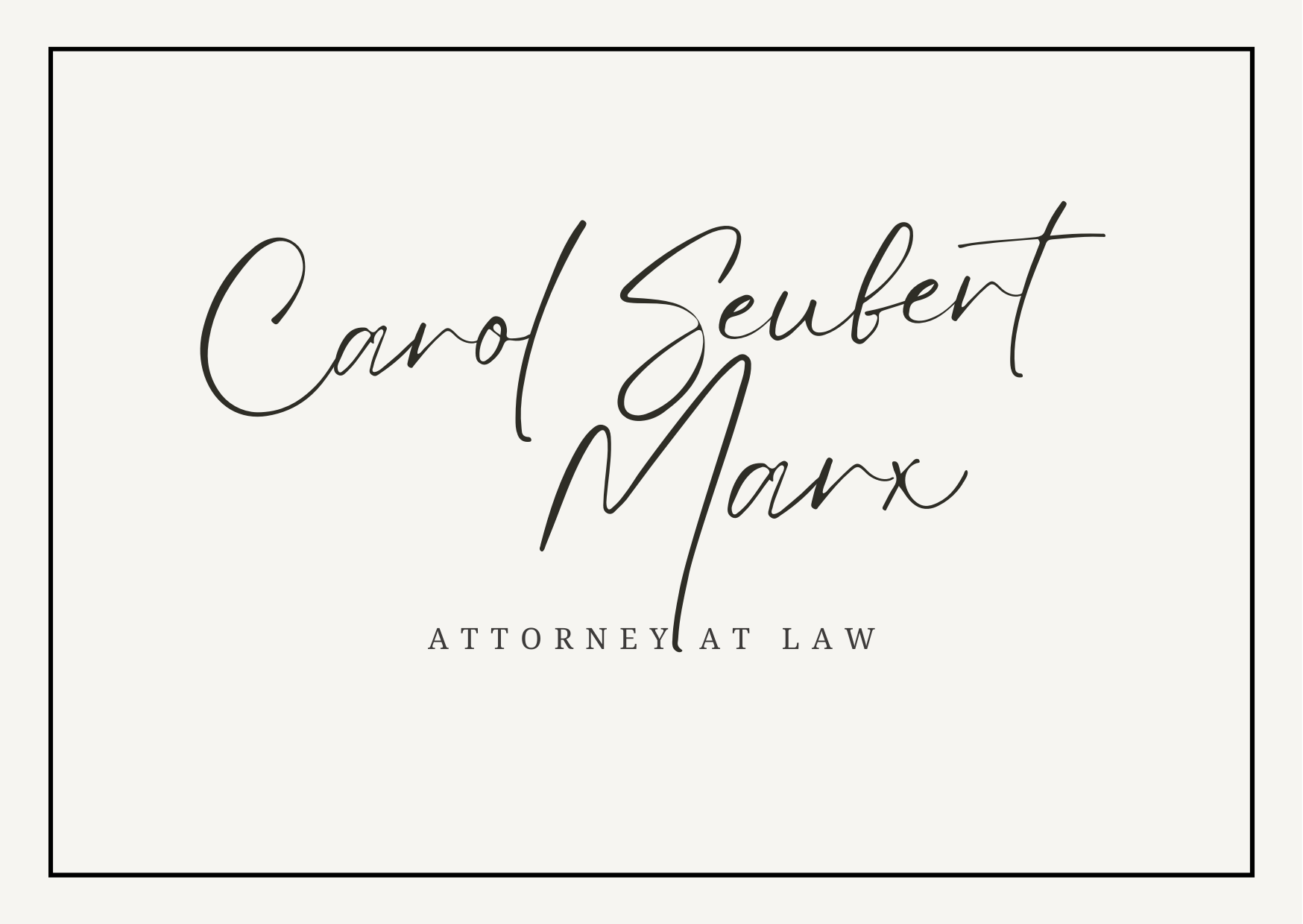 Carol Seubert Marx, Attorney at Law